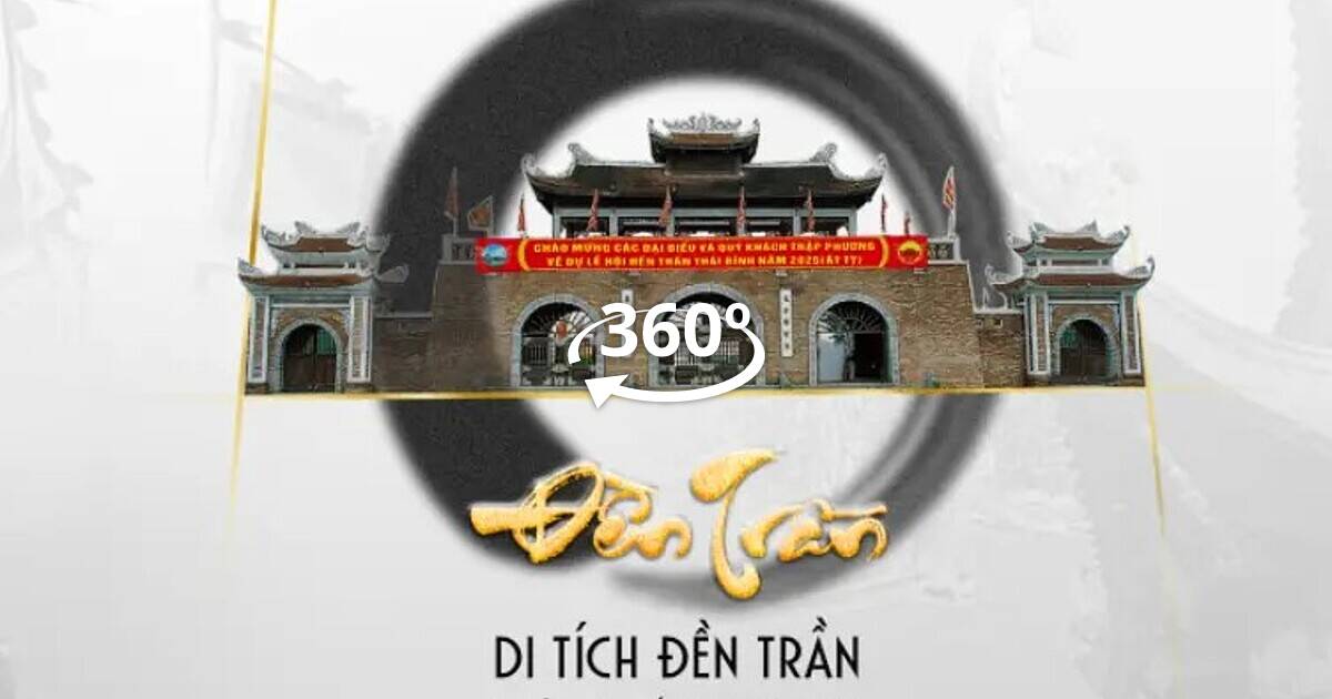 Đền Trần - Di Tích Quốc Gia Đặc Biệt